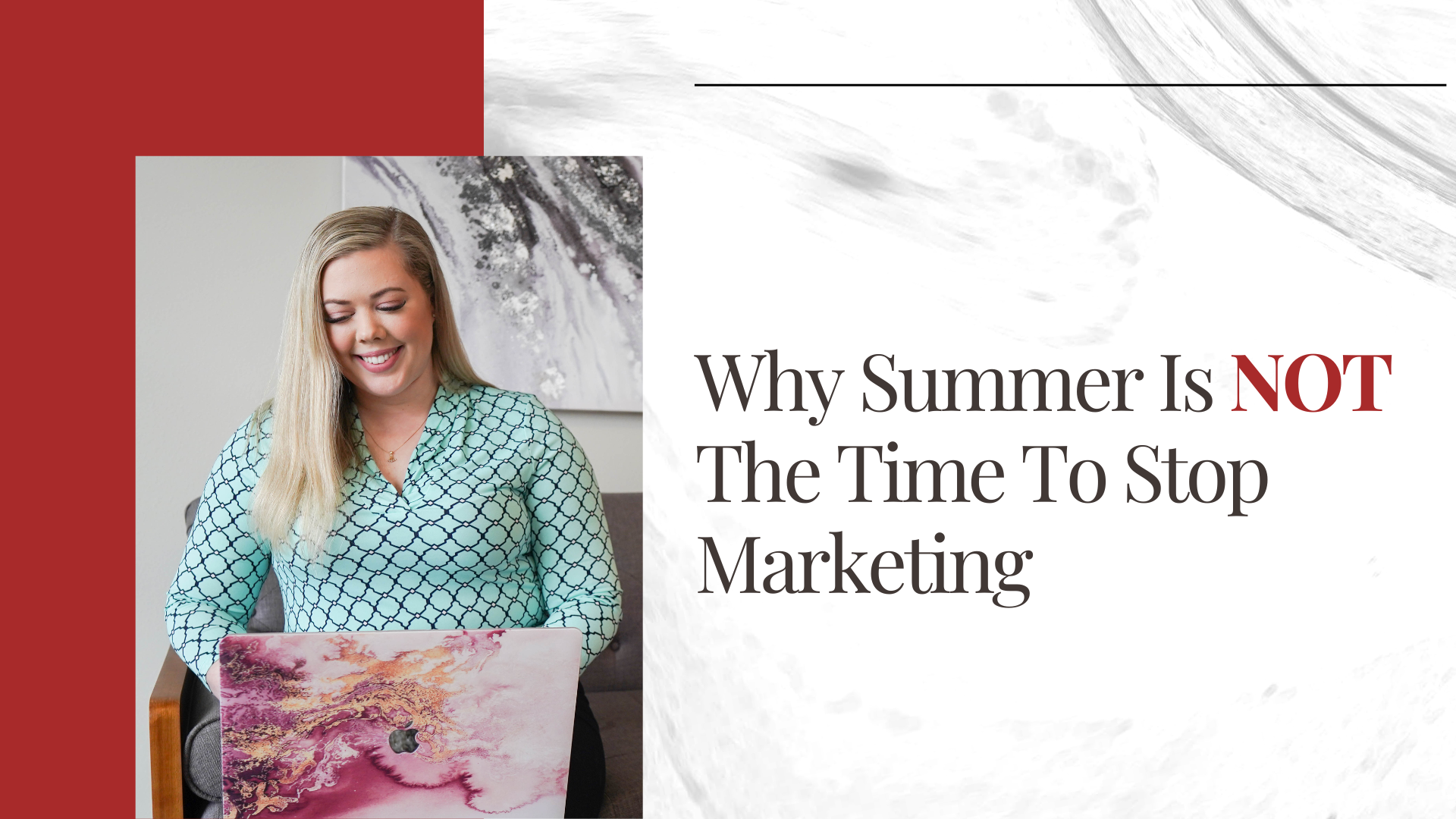 Don't Let Summer Slow You Down - Diedrich Marketing Strategies